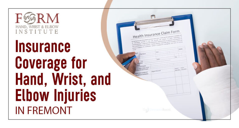 Insurance Coverage for Hand, Wrist, and Elbow Injuries - FORM Hand Therapy